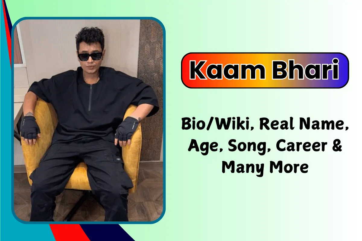 Kaam Bhaari Bio: Real Name, Age, Family, Net Worth, Height - MtvHustle